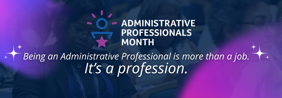 Admin Month 2024 | The American Society of Administrative Professionals